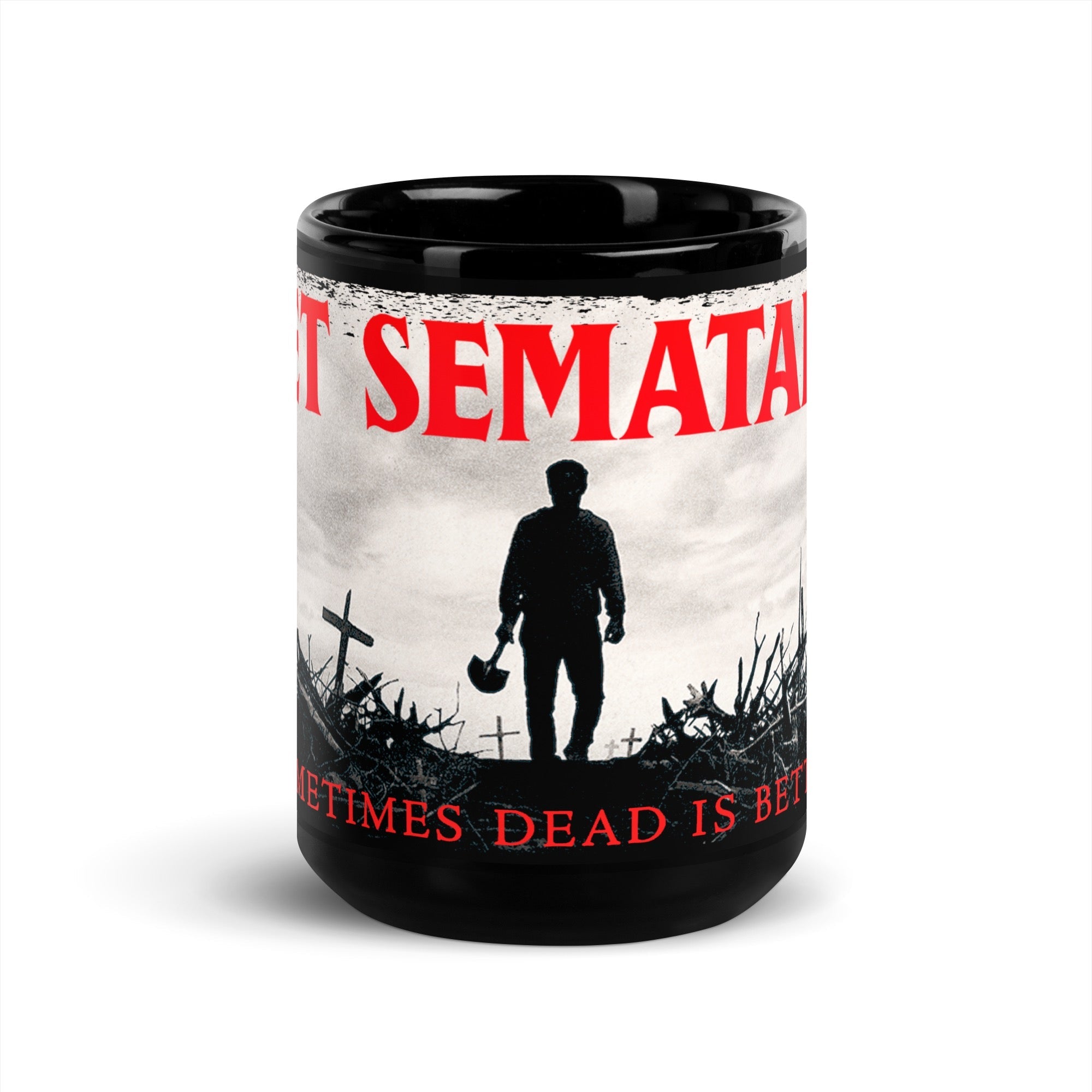 Pet Sematary (2019) Sometimes Dead is Better Black Mug – Paramount Shop