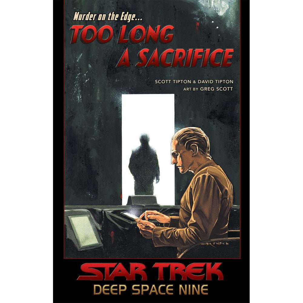 Star Trek: Deep Space Nine - Too Long A Sacrifice – Paramount Shop