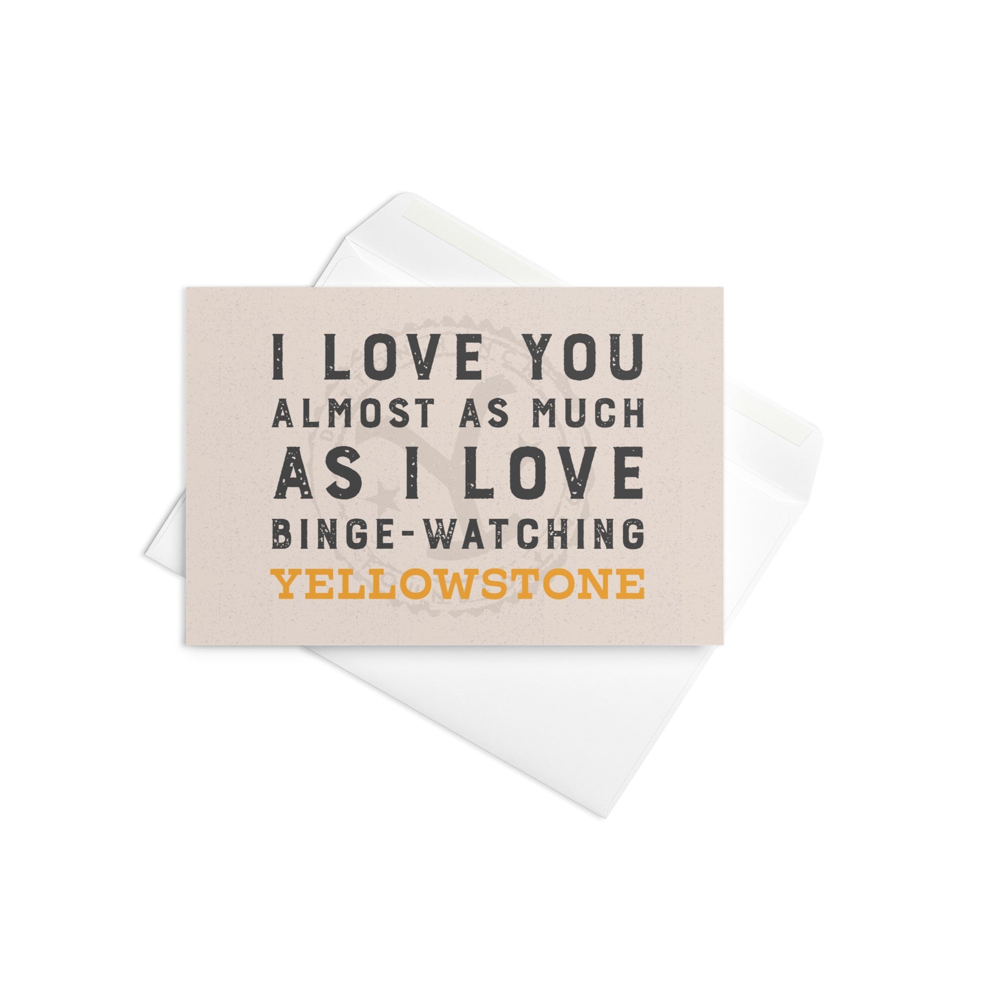 Yellowstone Te Amo Casi Tanto Tarjeta De Felicitación Paramount Shop