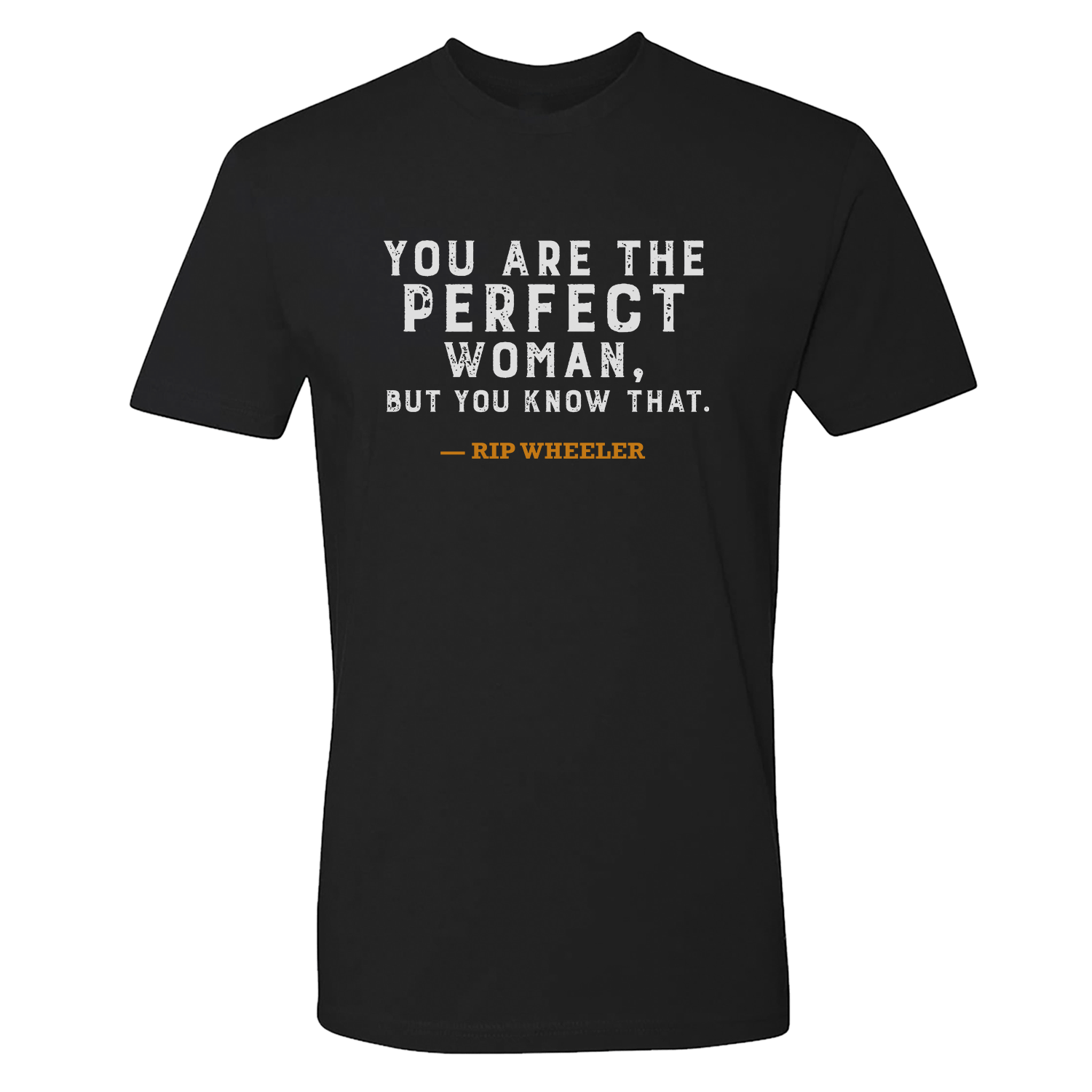 Yellowstone You Are Perfect Beth and Rip Adult Short Sleeve T-Shirt ...